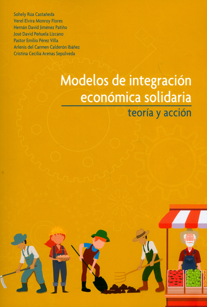 Modelos de Integración Económica Solidaria. Teoría y Acción - Rappi
