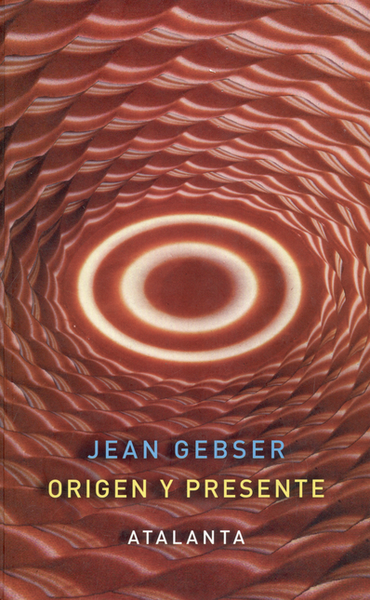 Origen y Presente - Jean Gebser - Rappi