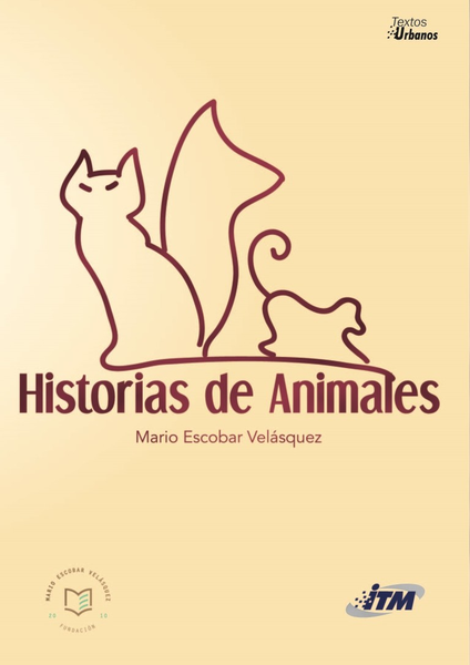 Historia de Animales - Mario Escobar Velásquez - Rappi