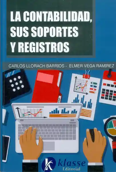 La Contabilidad Sus Soportes y Registros - VV.AA - Rappi