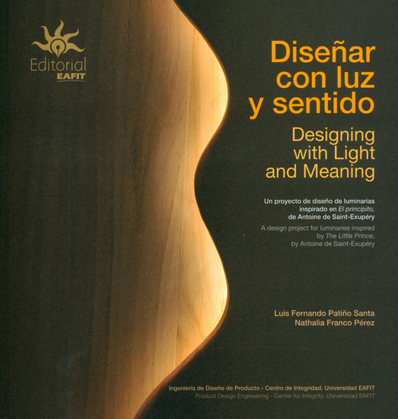Diseñar con luz y sentido. Designing with light an meaning. Edición ...