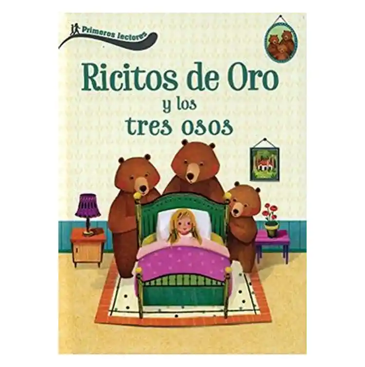 Ricitos de Oro y Los Tres Osos -Primeros Lectores - Rappi