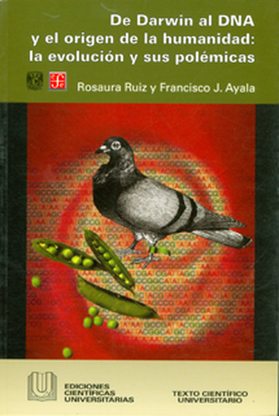 De Darwin al DNA y el origen de la humanidad: la evolución y sus ...
