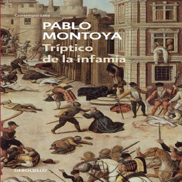 Tríptico De La Infamia - Rappi